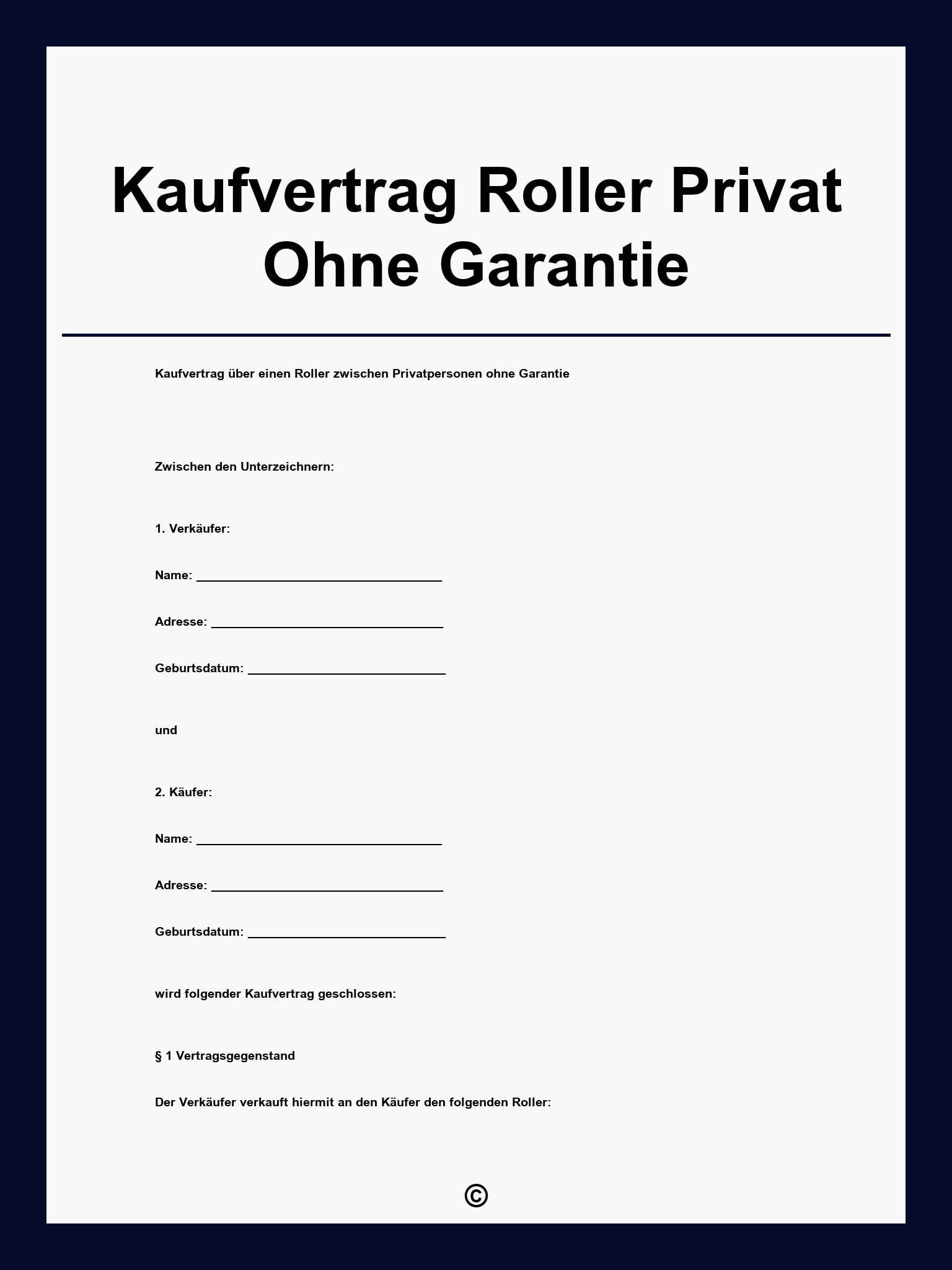 Kaufvertrag Roller Privat Ohne Garantie